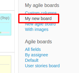 Setting up your first board | Agile plugin documentation